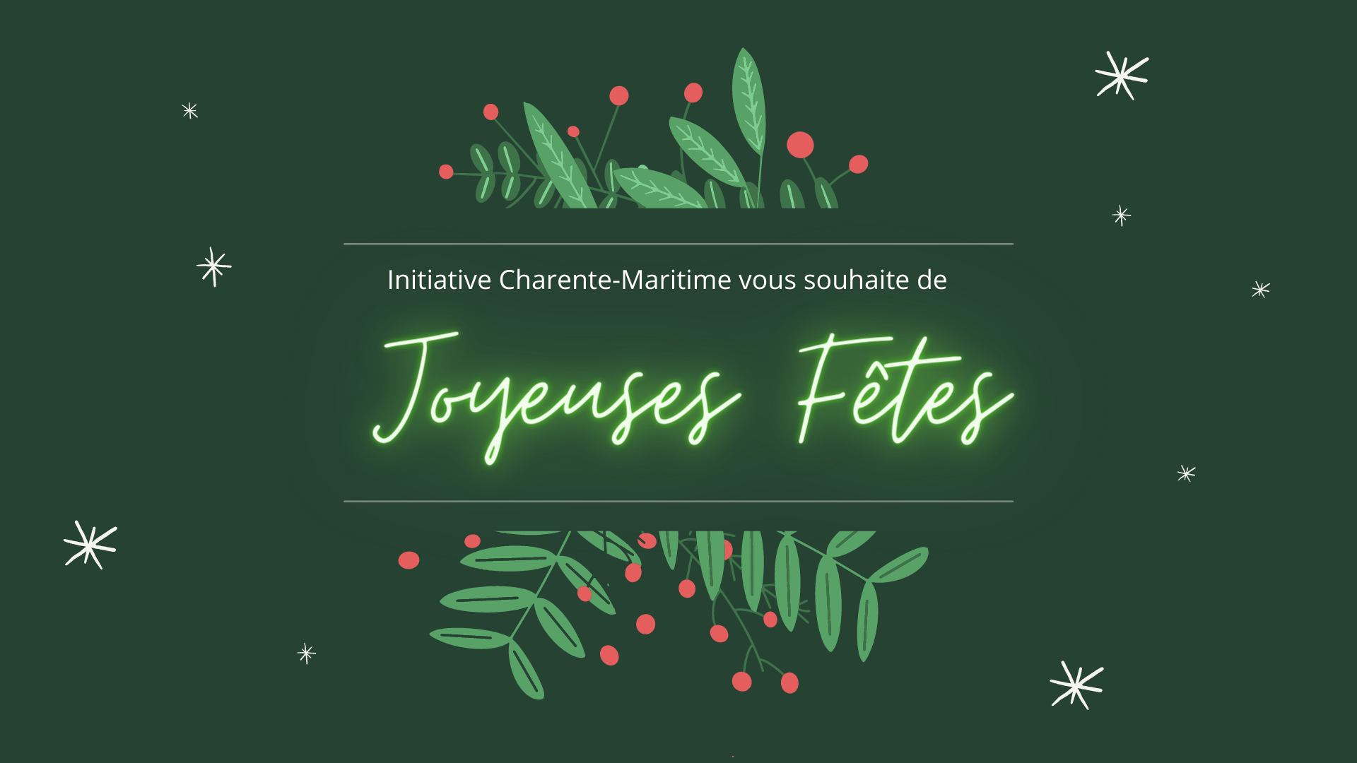 Joyeuses Fêtes - Initiative Charente-Maritime, membre d'INITIATIVE ...